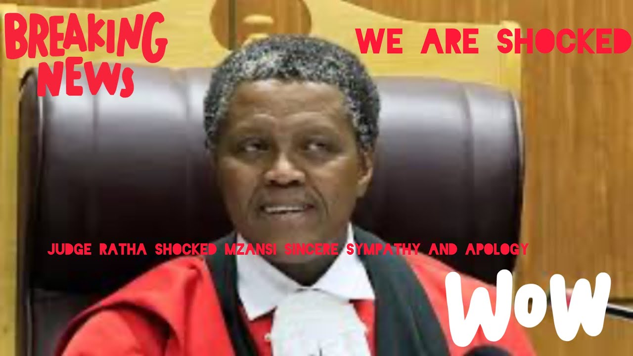 Judge Ratha left Mzansi shocked when he apologised for the Senzo Meyiwa ...