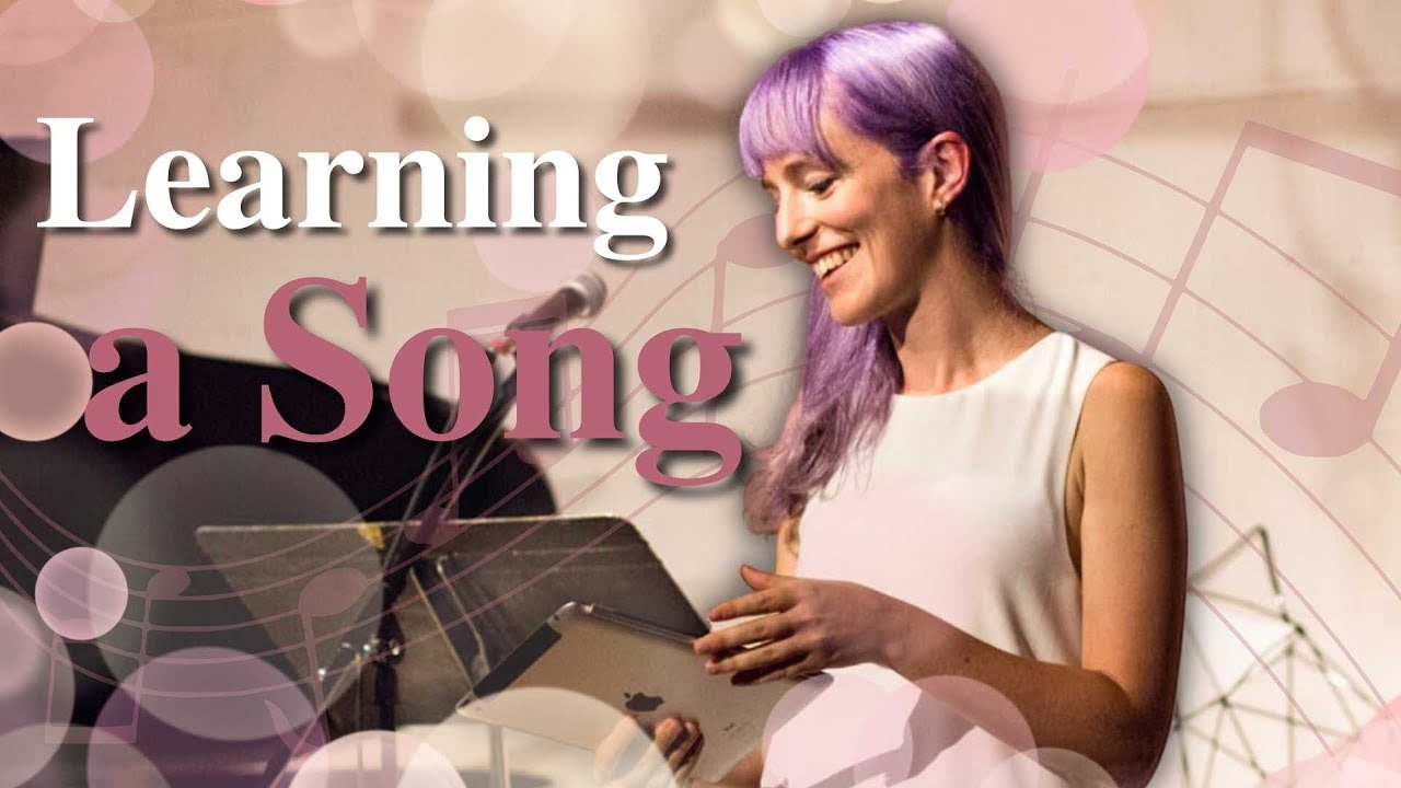 Starting as a Singer Learning a Song by Charlotte Mundy - YouTube