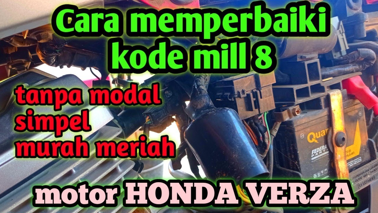 Cara memperbaiki kode mill 8 untuk motor honda verza/tps - YouTube