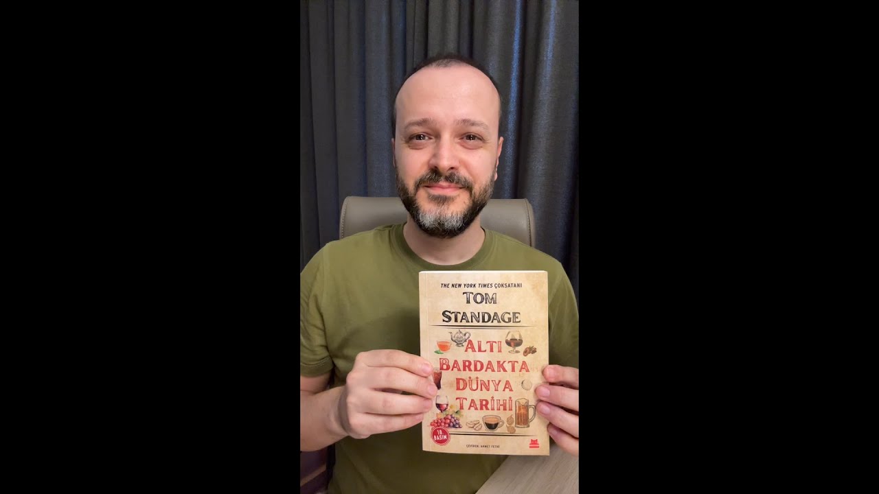 48-Kitap Tanıtımı: "Altı Bardakta Dünya Tarihi", Tom Standage, Kırmızı ...