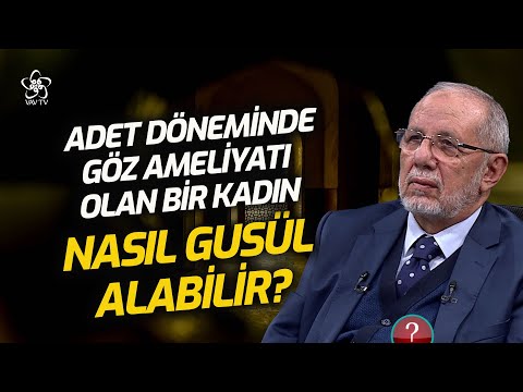 Adet Döneminde Göz Ameliyatı Olan Bir Kadın Nasıl Gusül Alabilir? | Dr. Hüseyin Kayapınar VAV TV