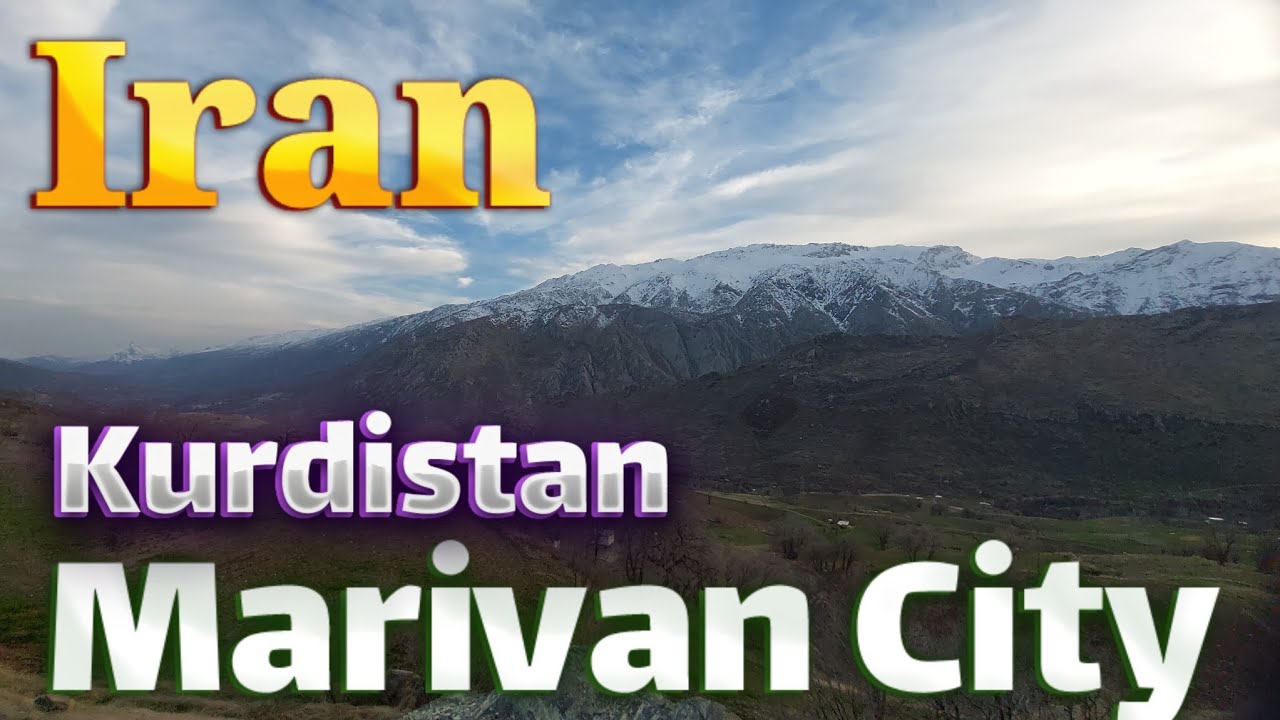 Iran,Kurdistan, Marivan City - YouTube