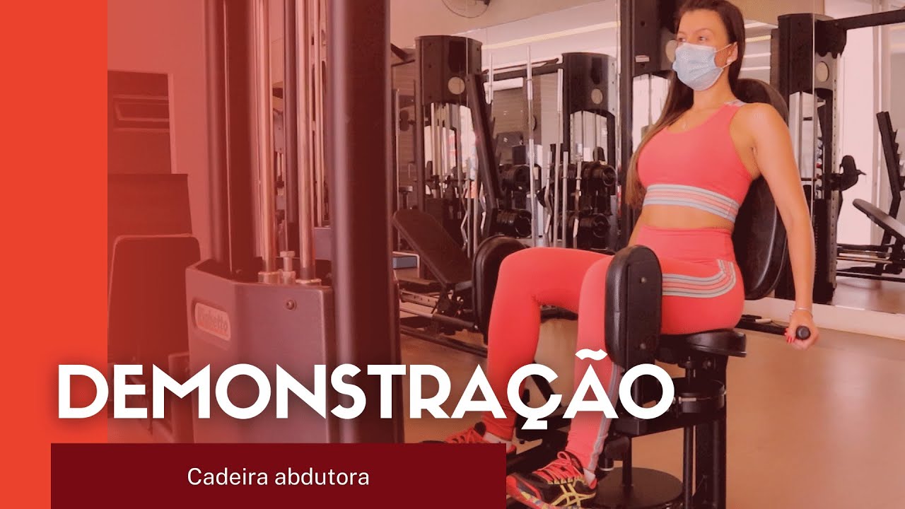 CADEIRA ABDUTORA - Demonstração - YouTube