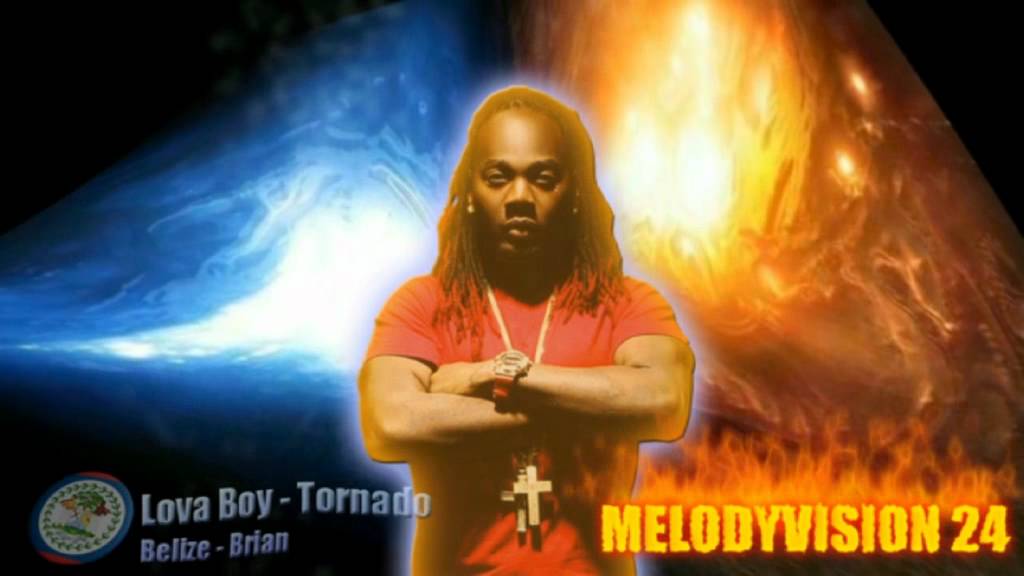 MelodyVision 24 - BELIZE - Lova Boy - "Tornado" - YouTube