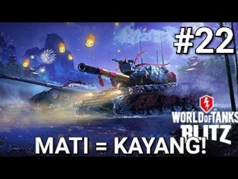 Main WOT, tapi kalo mati aku kayang! World of Tanks #22 - YouTube