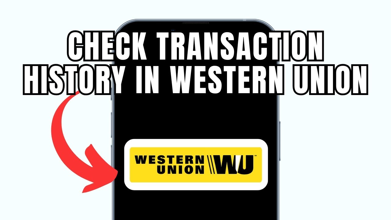 How to Check Transaction History in Western Union (Full Guide) - YouTube