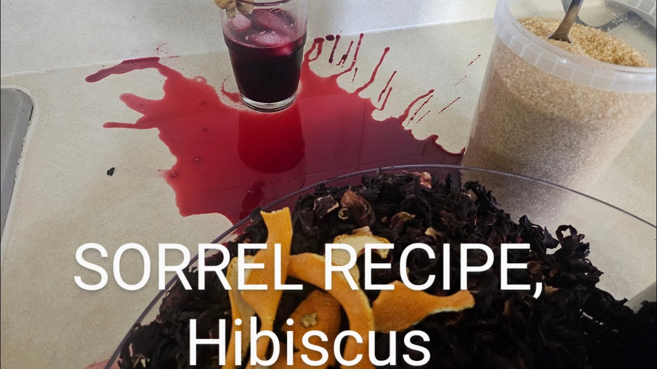 # SORREL RECIPE # HIBISCUS #1 - YouTube