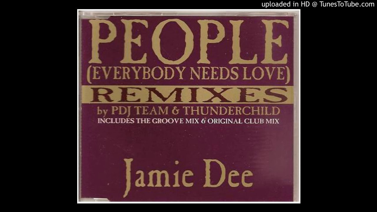 Jamie Dee - People (Everybody Needs Love) (PDJ Team Remix Radio Edit ...