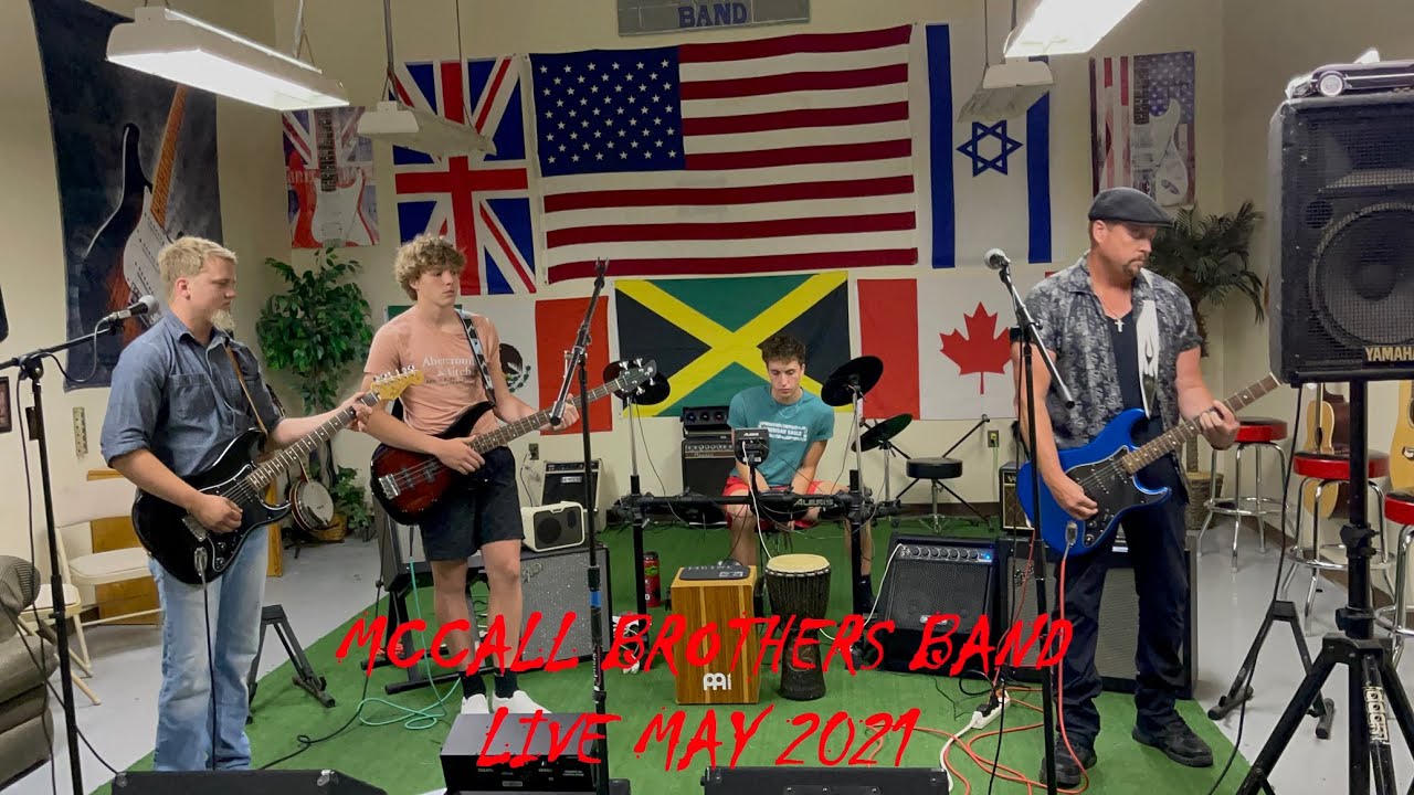 McCall Brothers Band Live May 2021 Part 2 (HD) - YouTube