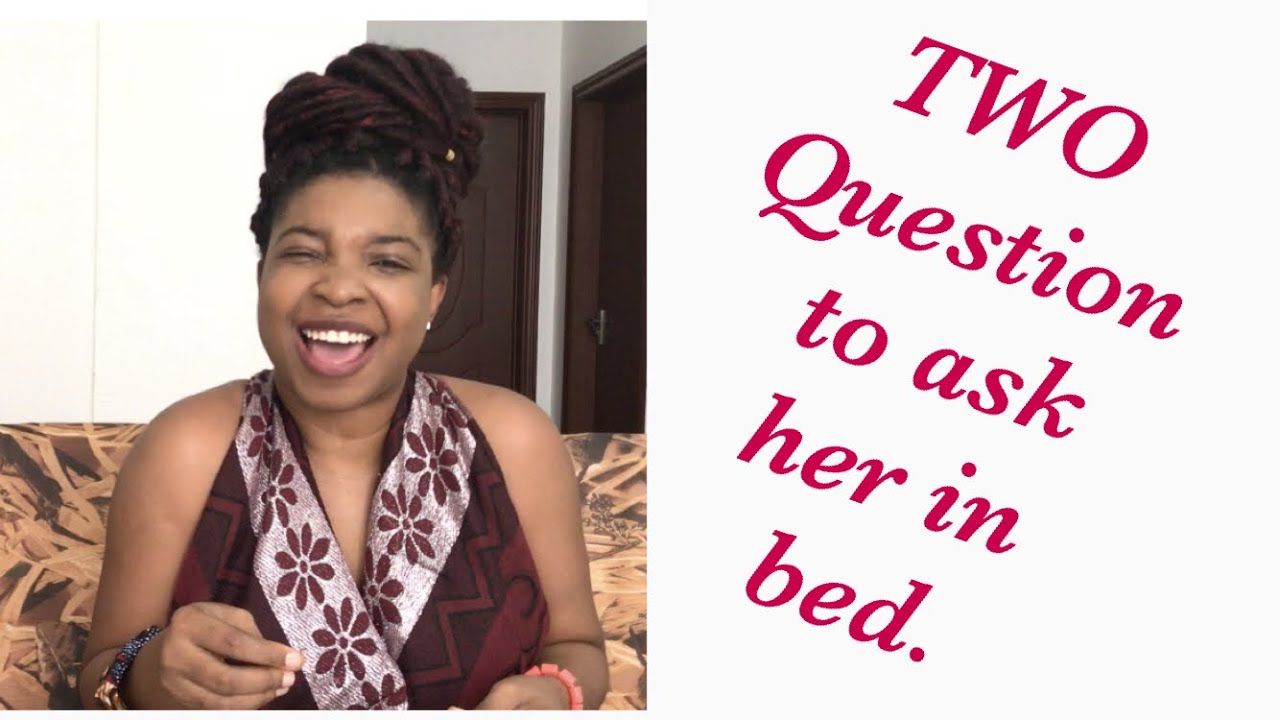 Two Questions To Ask Her Whenever You Are Making Love YouTube two-questions-to-ask-her-whenever-you-are-making-love-youtube