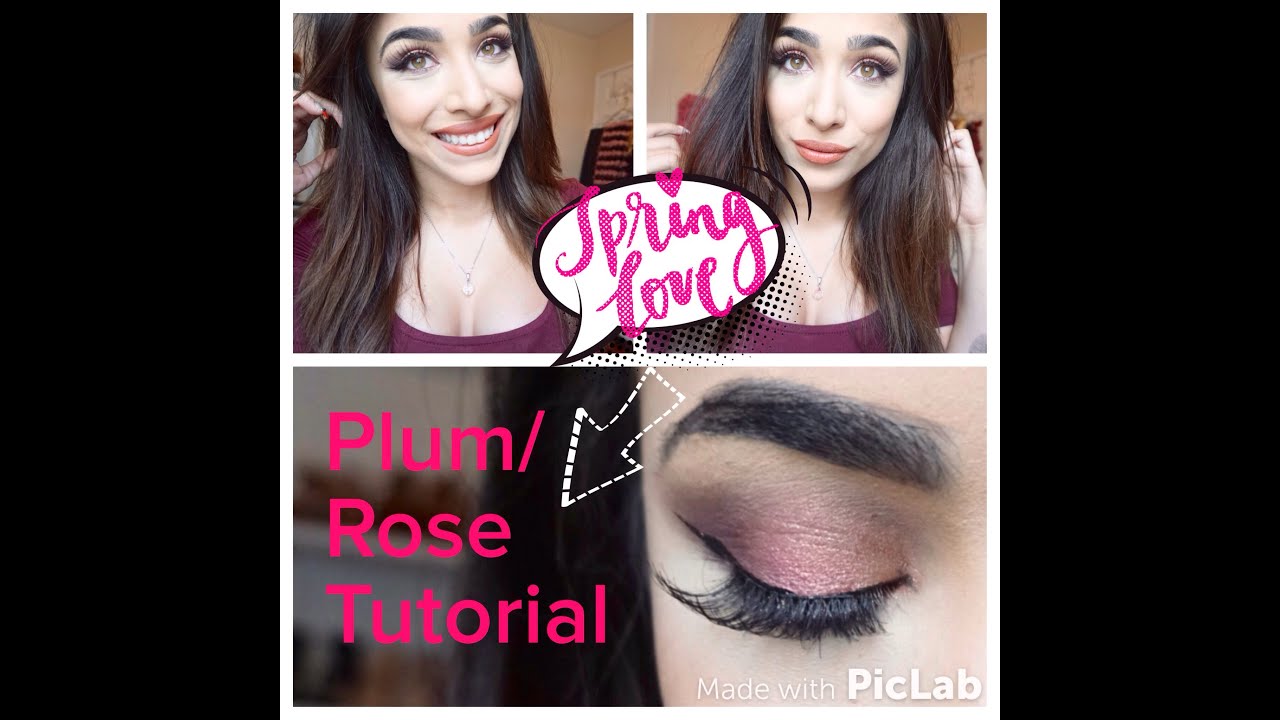 Plum/ Rose Tutorial - YouTube