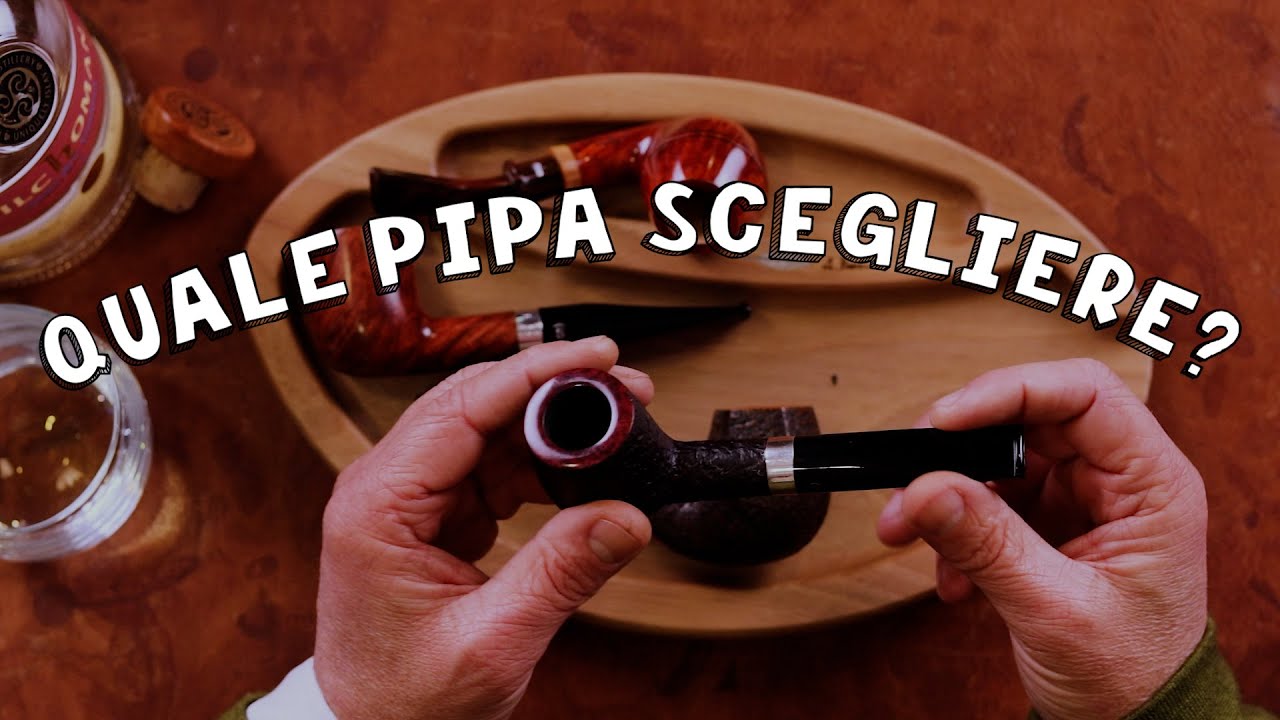 Quale pipa scegliere: Guida per neofiti - YouTube