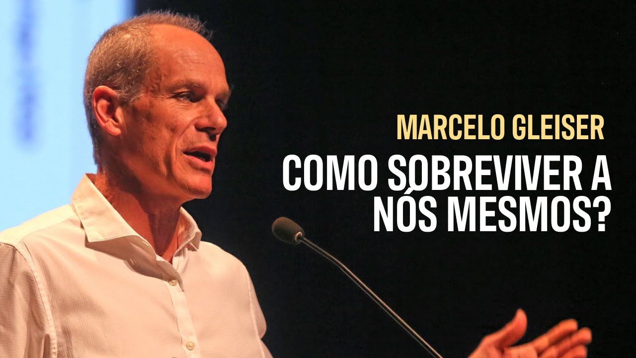Marcelo Gleiser: Reflexões sobre a Crise Climática e a Vida na Terra ...