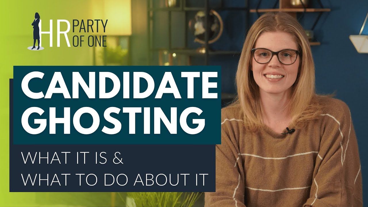 Candidate Ghosting: What It Is and What to Do About It - YouTube