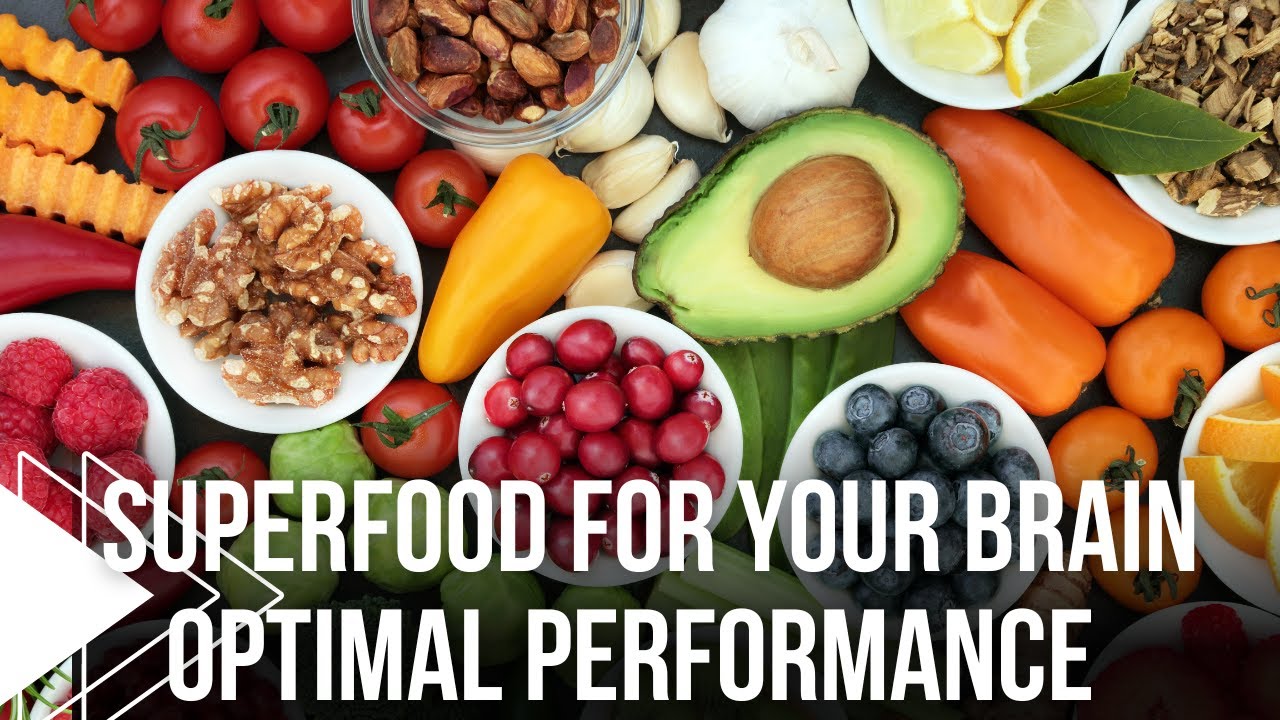 Superfood for your Brain Optimal Performance - YouTube