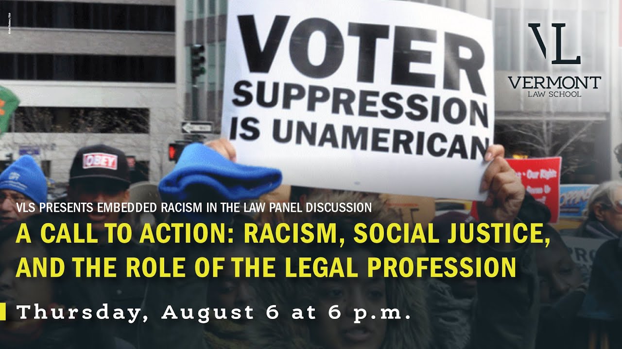 A Call to Action: Racism, Social Justice, and the Role of the Legal ...