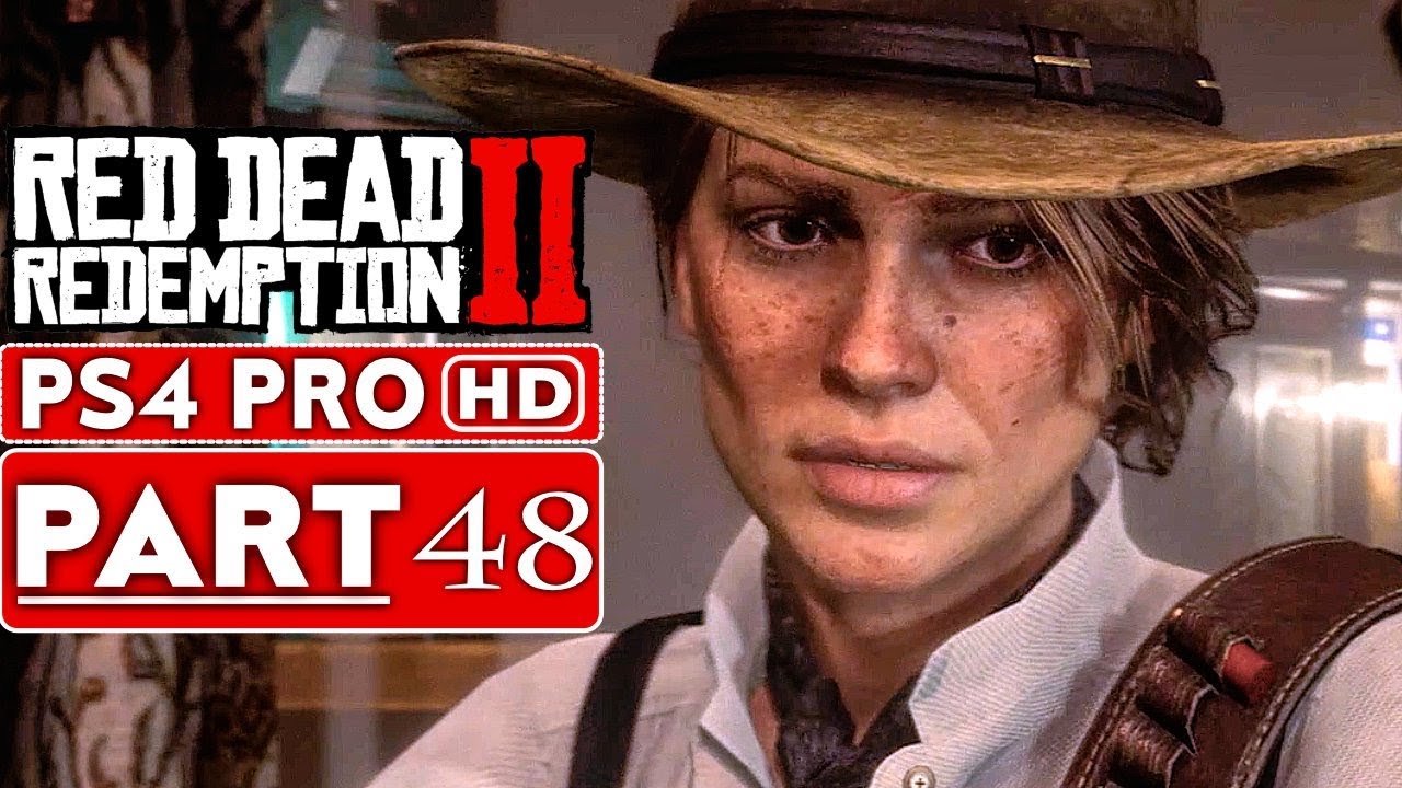 RED DEAD REDEMPTION 2 Gameplay Walkthrough Part 48 [1080p HD PS4 PRO ...