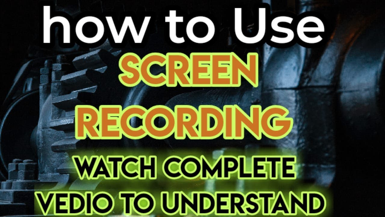 How to use Screen Recording Application || Complete Details || Tech ...
