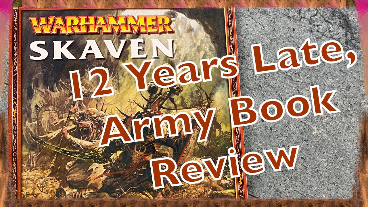 12 Years late Skaven Army Book Review - YouTube