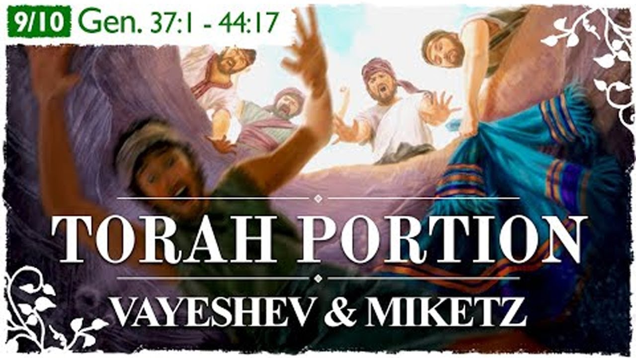 Torah Portions Vayeshev & Miketz - The Trials of Joseph - YouTube