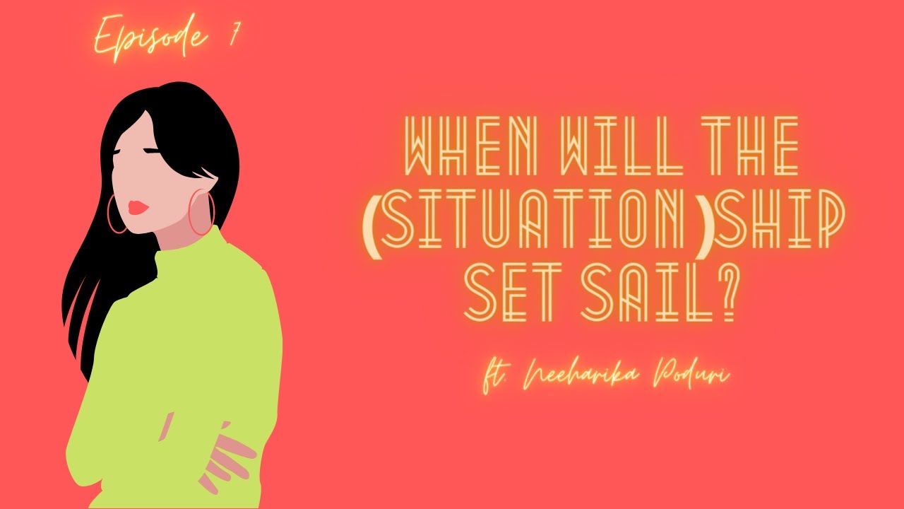 When WILL The (Situation)ship Set Sail? - YouTube