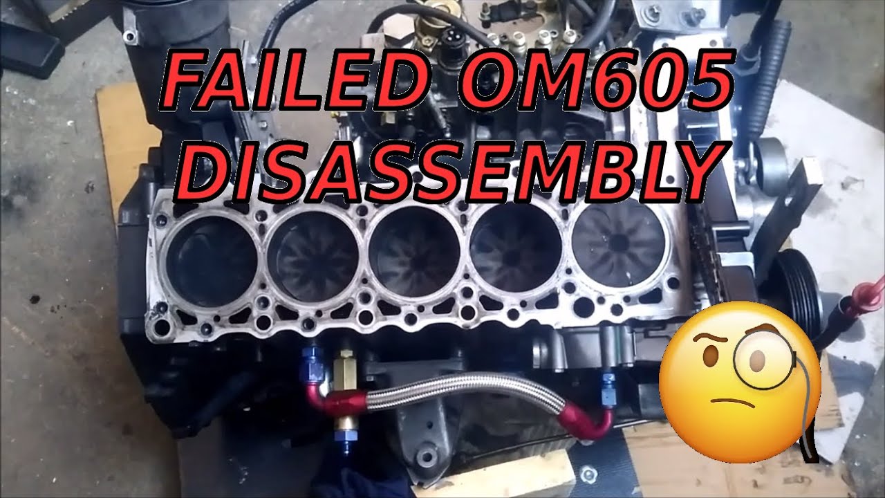 Lets find out why my Mercedes OM605 superturbodiesel failed | engine ...