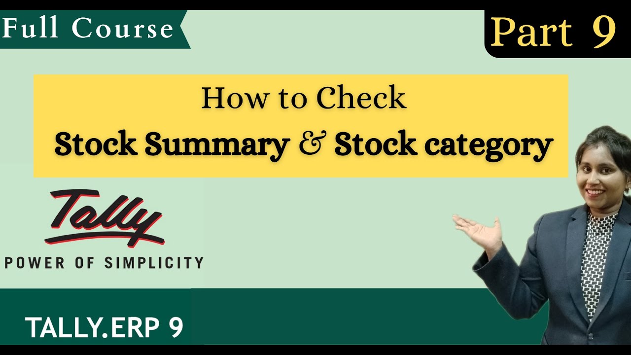 tally-erp-9-in-marathi-how-to-check-stock-summary-and-stock-category