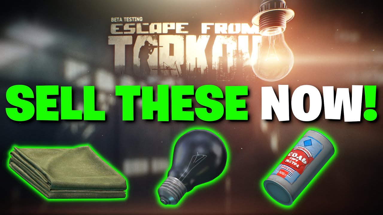Escape From Tarkov PVE - SELL These Items RIGHT NOW! Make MILLIONS ...
