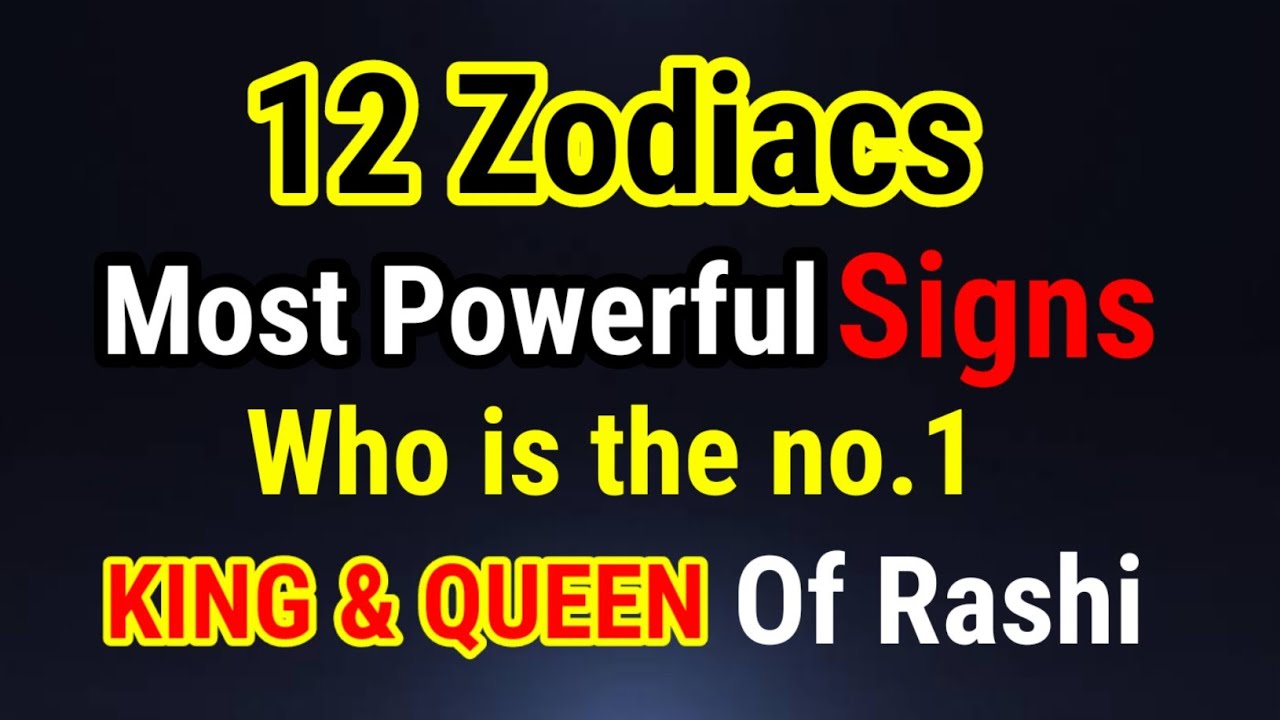 Astrological Predictions of Powerful Zodiacs Rashi Signs | ज्योतिष की ...