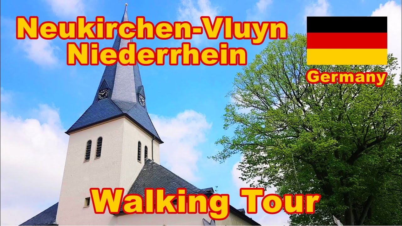 Neukirchen-Vluyn (Ortskern Neukirchen, Ortskern Vluyn) 4K Street Walk ...