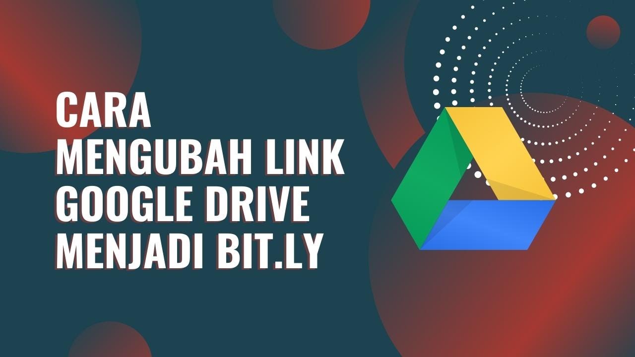 cara mengubah link google drive menjadi bit.ly - YouTube