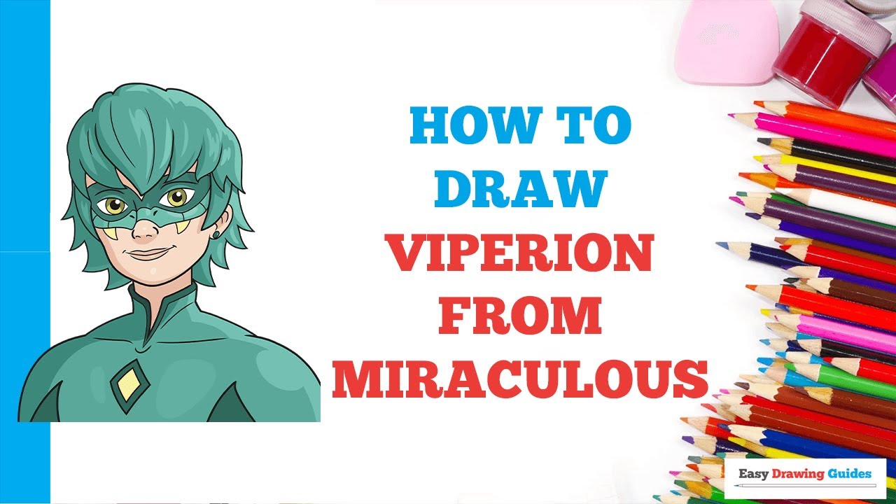 How to Draw a Viperion from Miraculous: Easy Step by Step Drawing ...