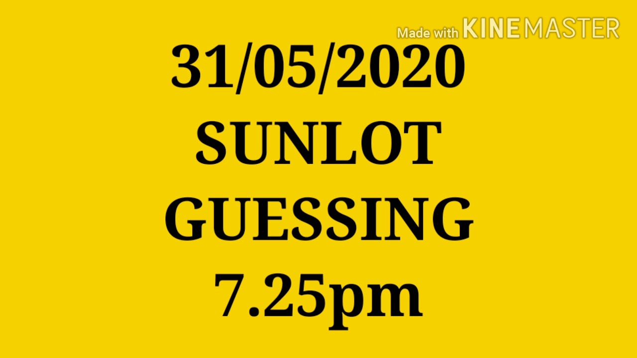 Sunlot guessing video 7.25 pm.. 31/05/2020 - YouTube