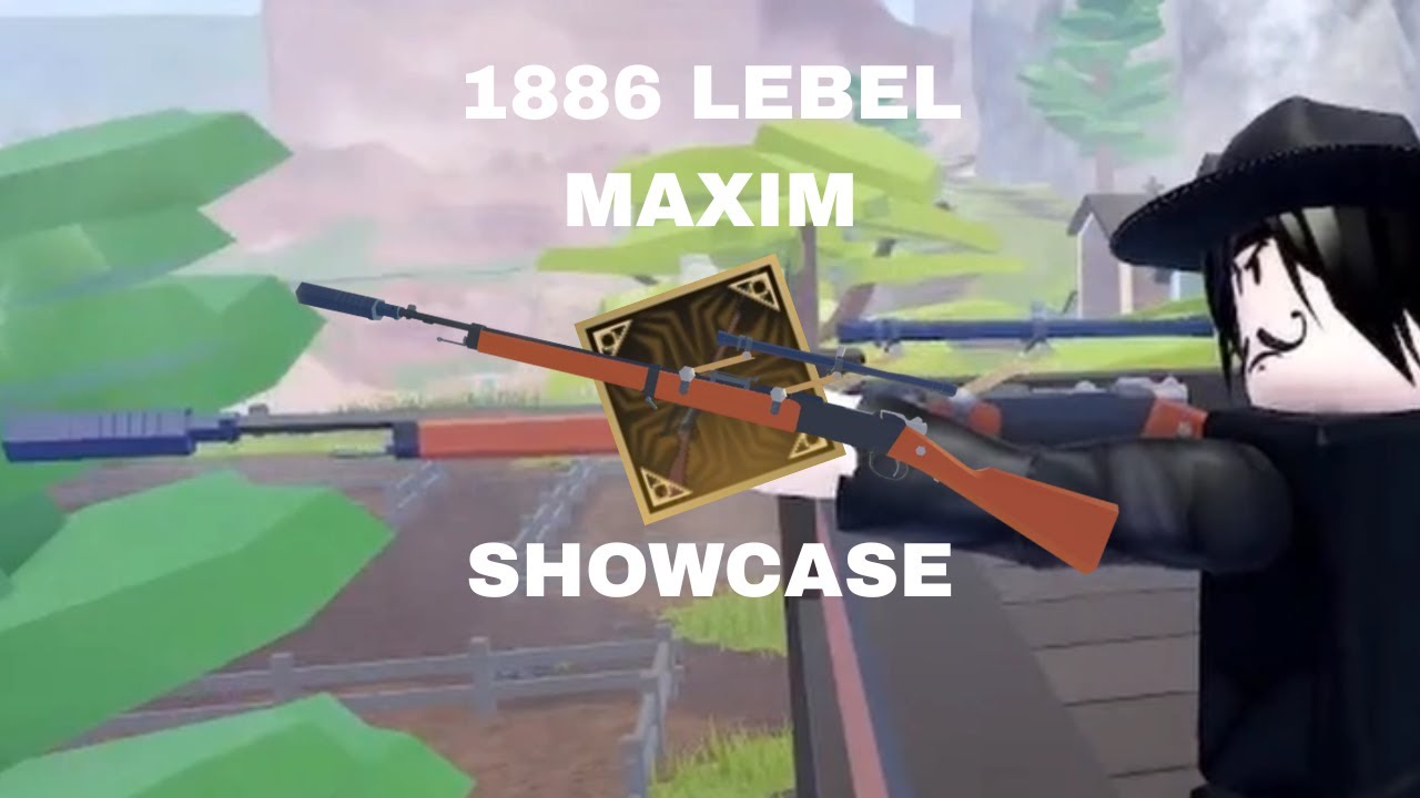 1886 Lebel Maxim Showcase - YouTube