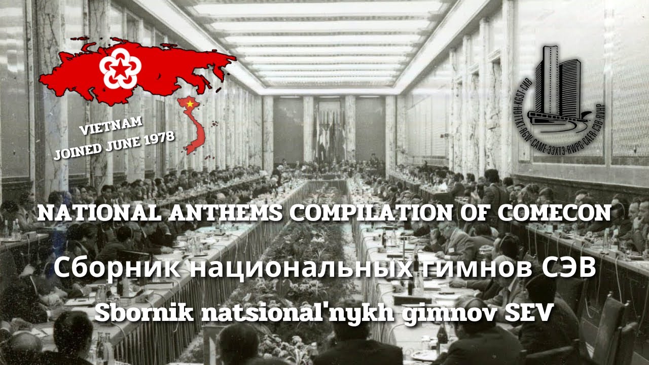 National Anthems Compilation of Comecon " СЭВ " - YouTube