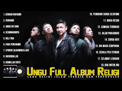 Ungu Full Album Religi ~ Lagu Religi Islam Terbaik 2022 - YouTube