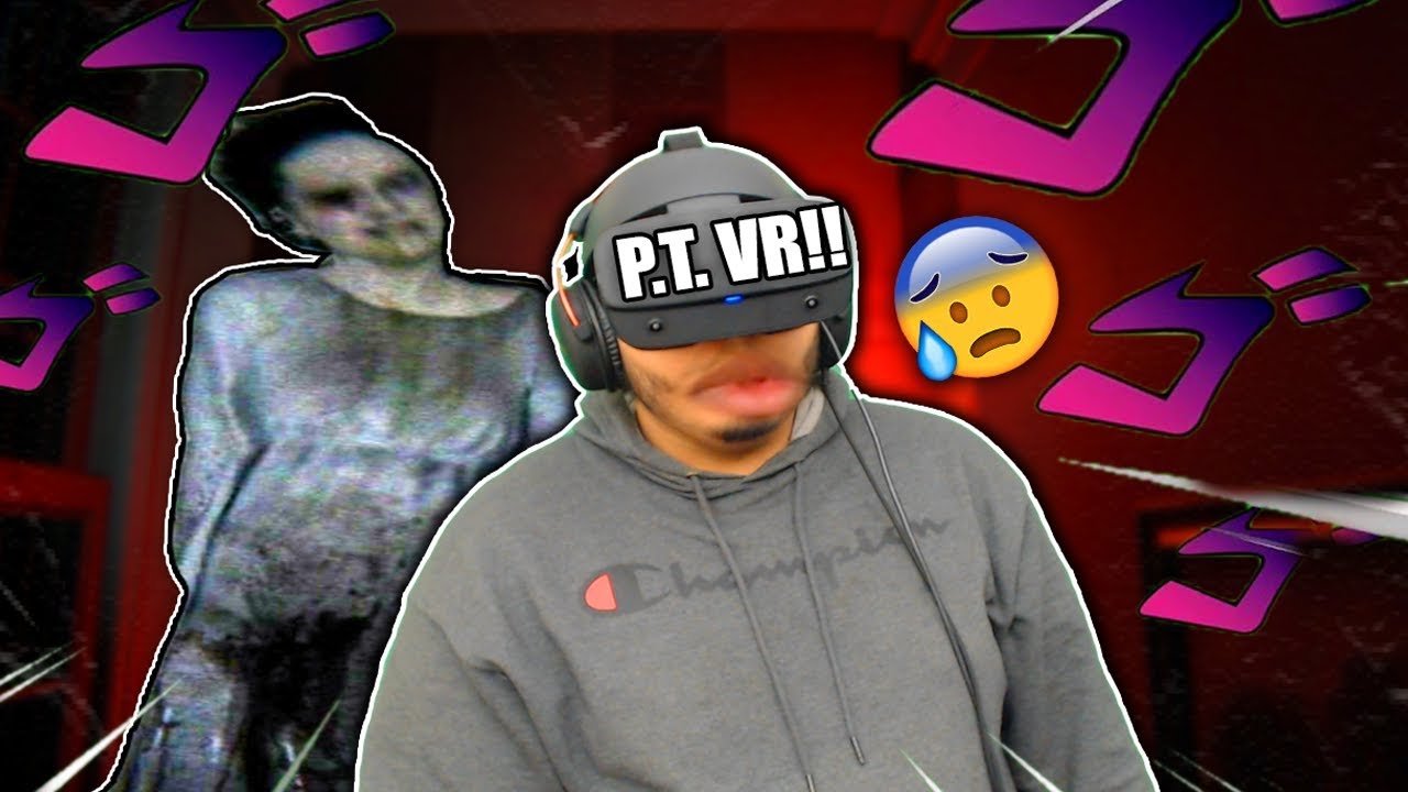 P.T. SILENT HILL VR GAMEPLAY *INTENSE*😥 - YouTube