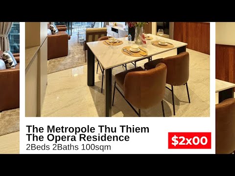 THE OPERA RESIDENCE THE METROPOLE THU THIEM 2 BEDROOMS 100 SQM - YouTube