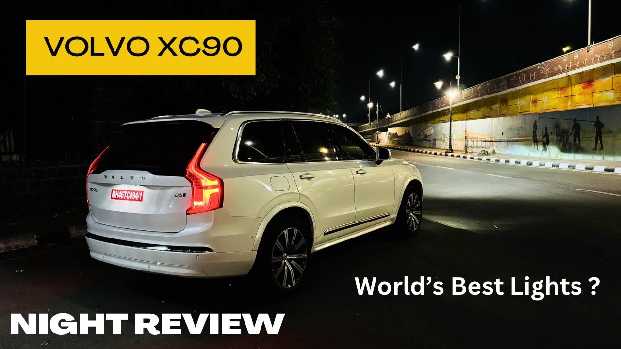 Volvo XC90 Night Review - World's Smartest Lights | Drive Highway ...