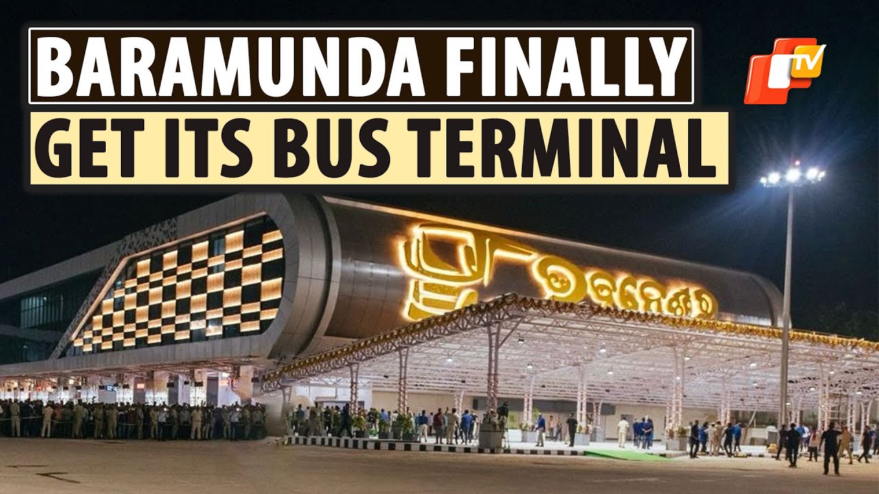 Baramunda Bus Terminus In Bhubaneswar Finally Sees Light Of The Day ...