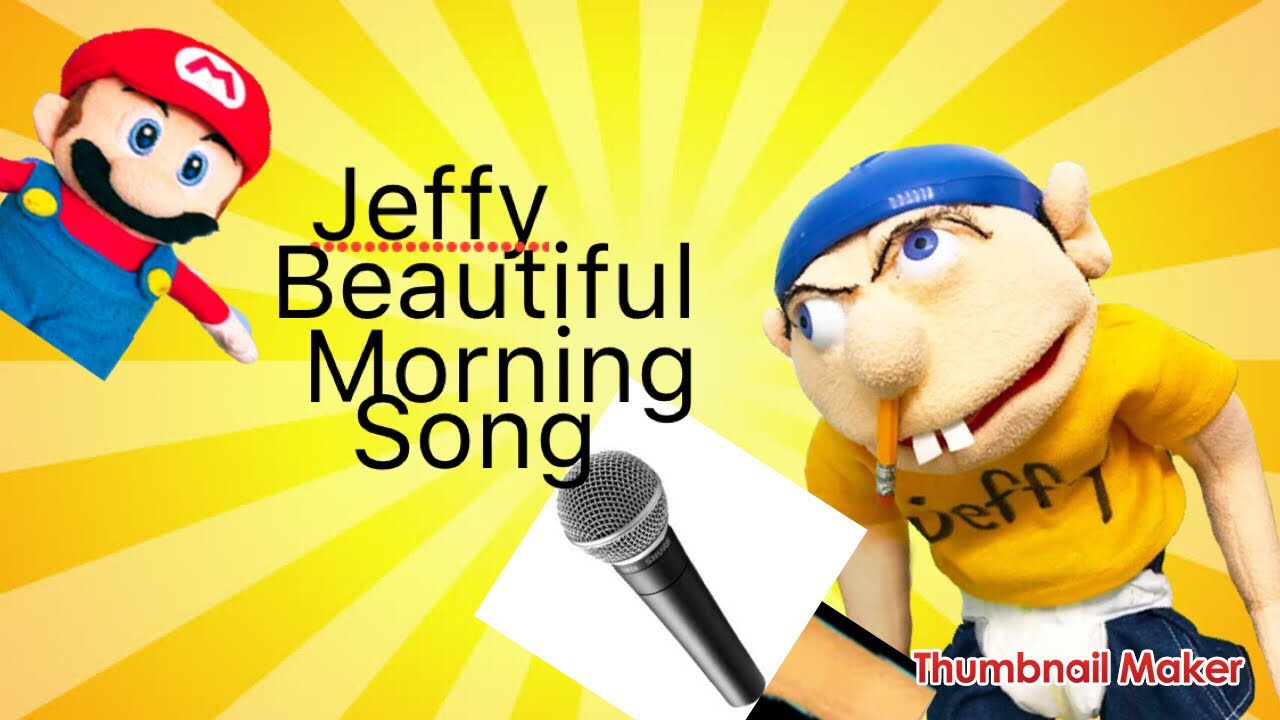 Jeffy Beautiful morning Song - YouTube