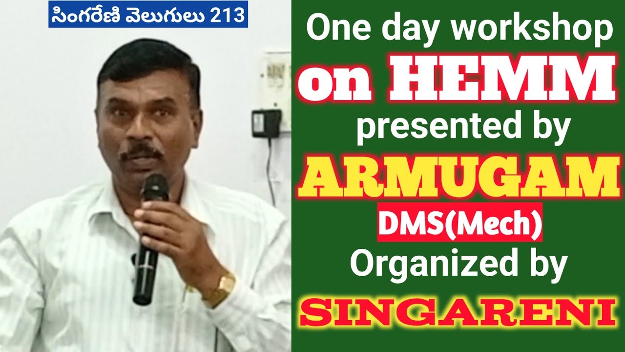 One day workshop on HEMM presentation by Armugam DMS (Mech) organized ...