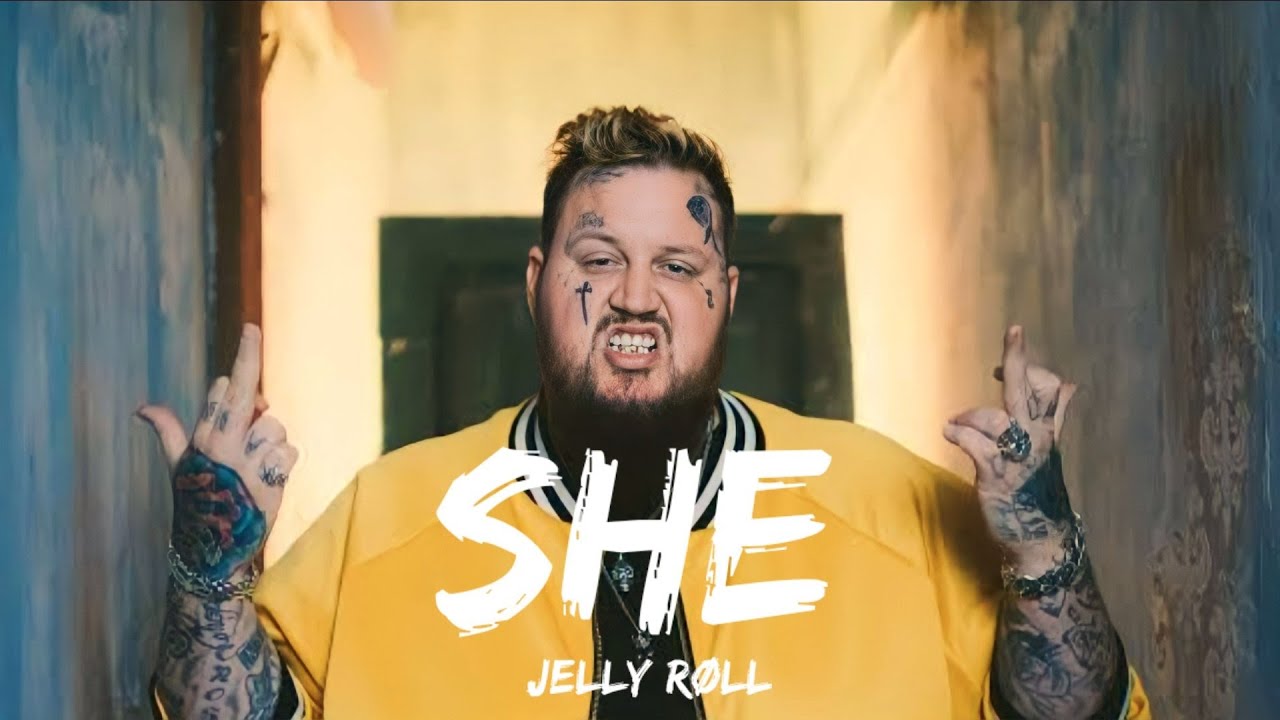 Jelly Roll - She (Lyrics) - YouTube