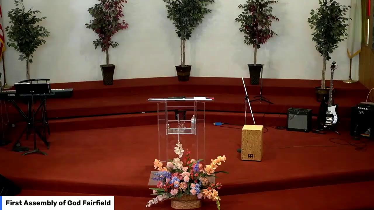 First Assembly of God Fairfield - YouTube