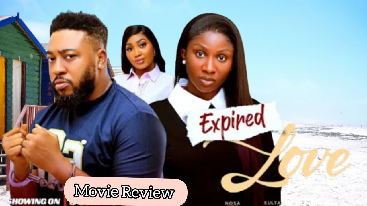 EXPIRED LOVE - 2025 Latest Trending Nollywood Nigerian Movies - SONIA ...