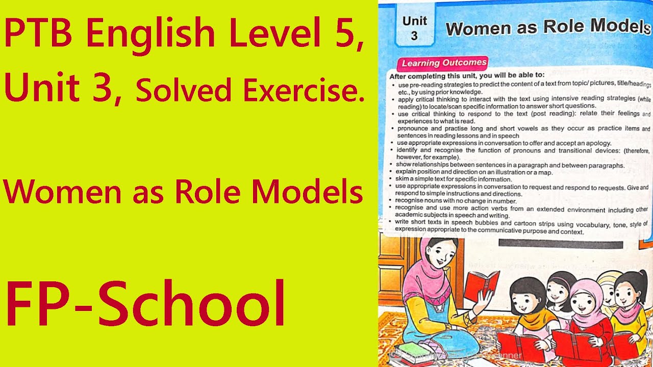 PTB English Level 5, Unit 3 Women as Role Models | Solved Exercise - YouTube