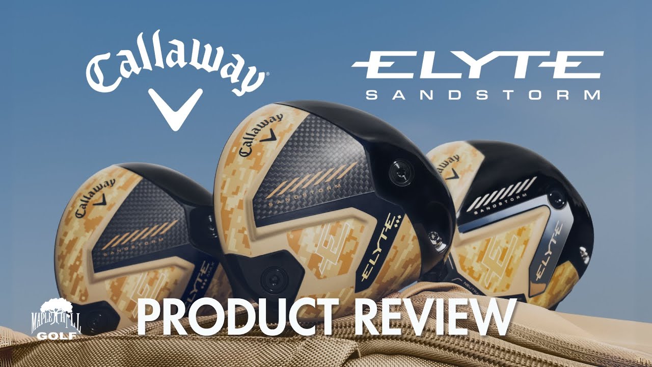 Limited Edition Elyte Sandstorm Drivers | Maple Hill Golf - YouTube