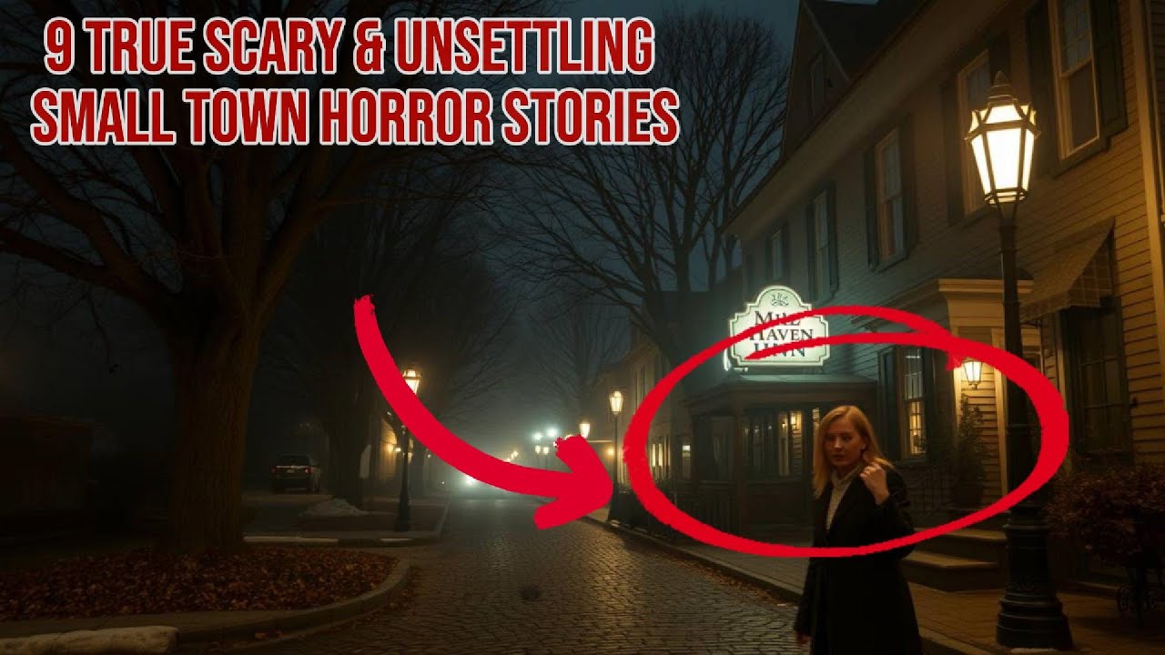 9 TRUE Scary & UNSETTLING Small Town Horror Stories - YouTube