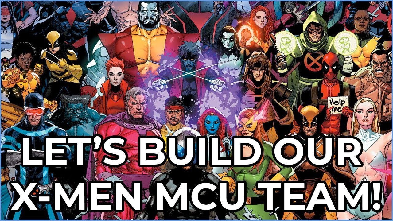 Building our X-Men MCU Team | X-men Lineup Dream Team: Reelz Talk - YouTube