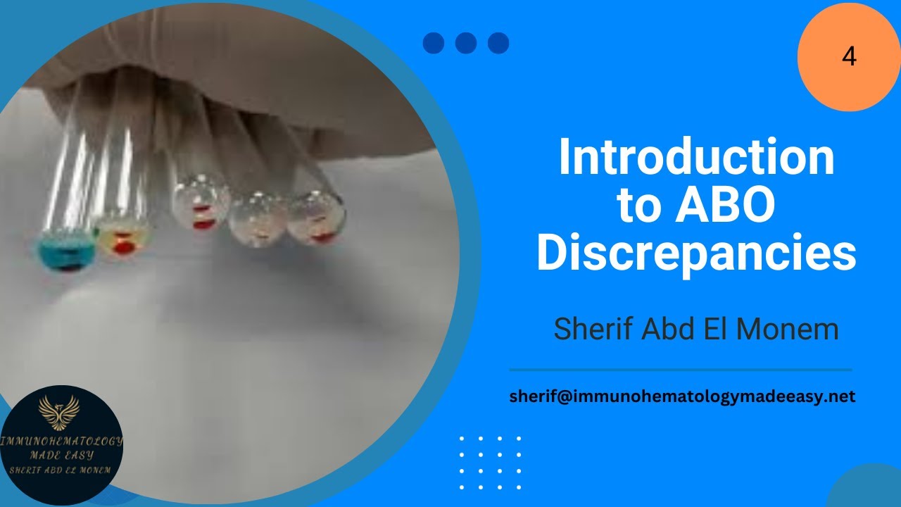 Introduction to ABO Discrepancies (4) - YouTube